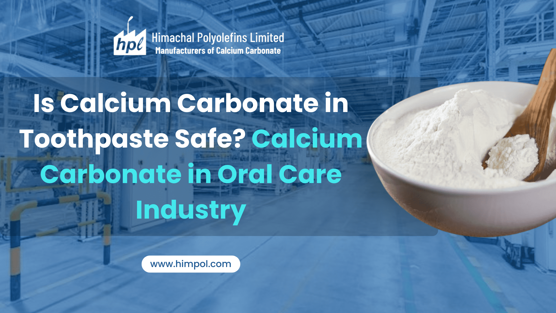 Is Calcium Carbonate in Toothpaste Safe?